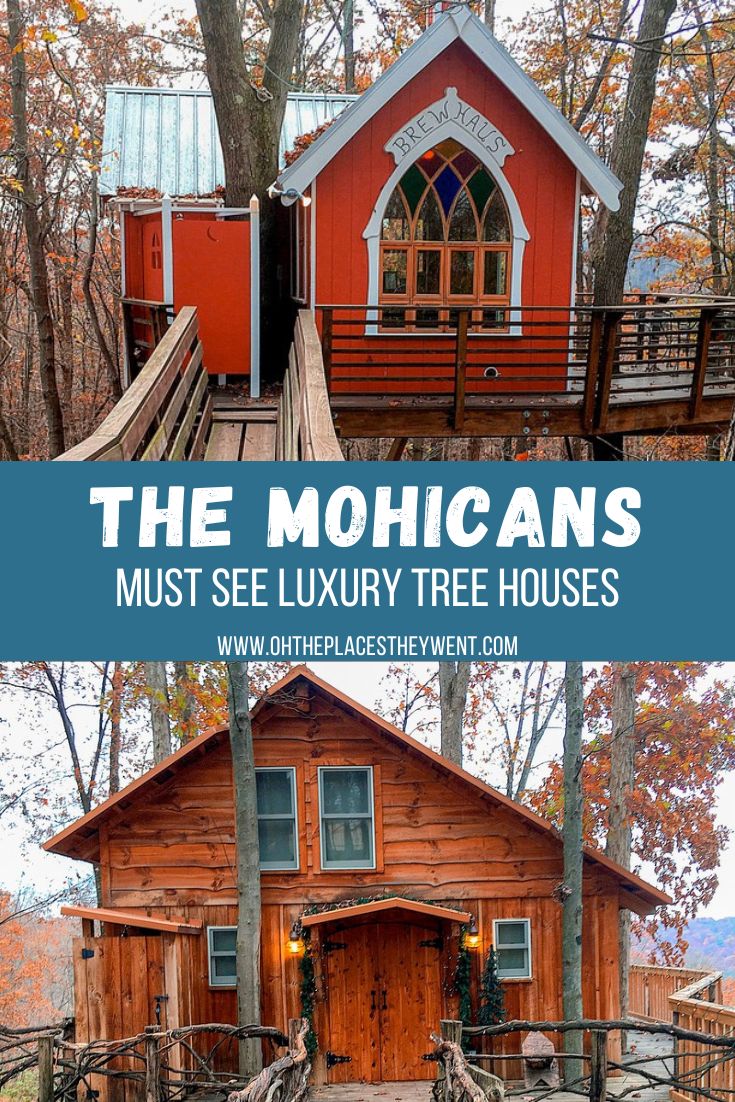 The Mohicans: Luxury Family Friendly Tree Houses In Ohio - Oh The ...